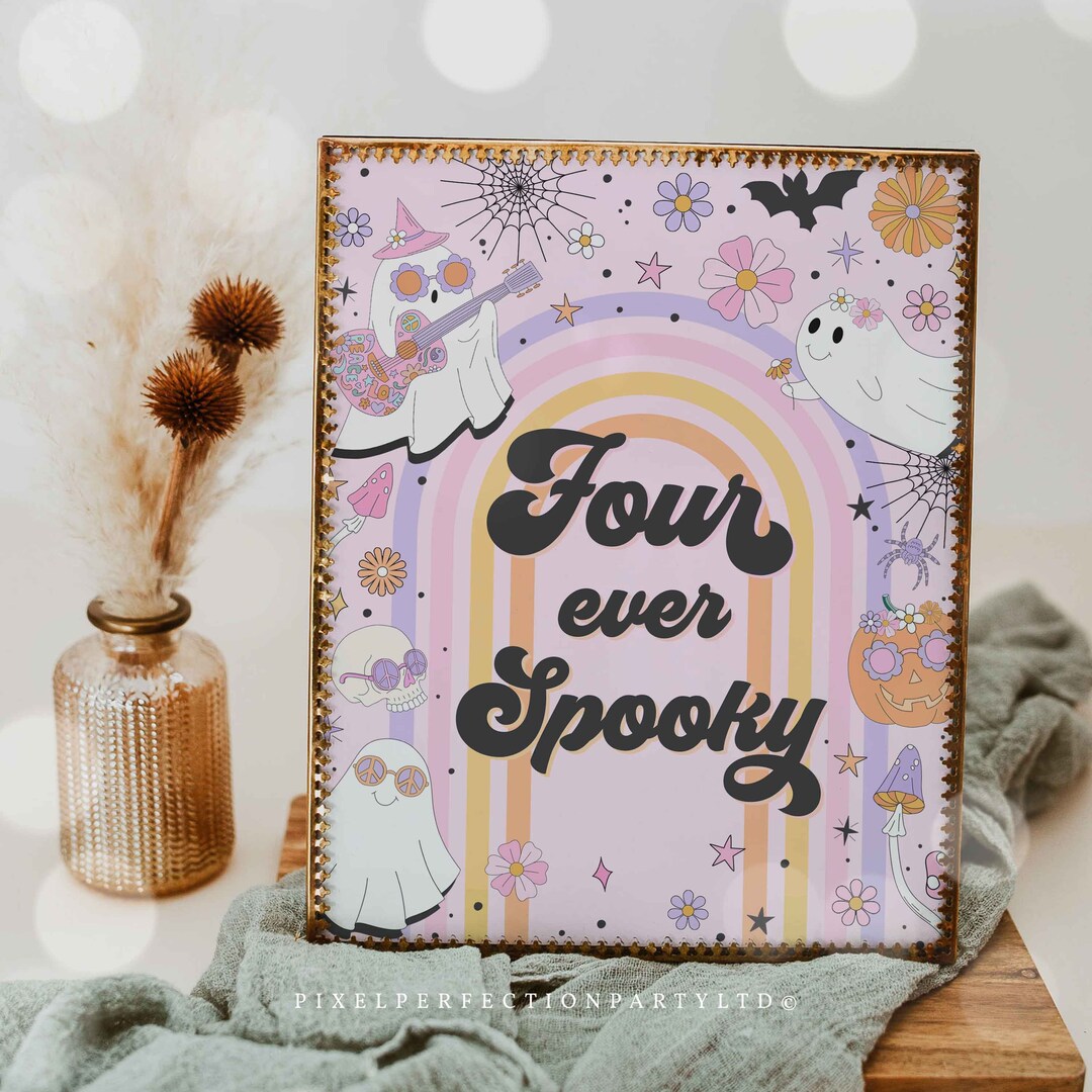 Halloween Ghost Birthday Party Four Ever Spooky Sign Retro Groovy ...