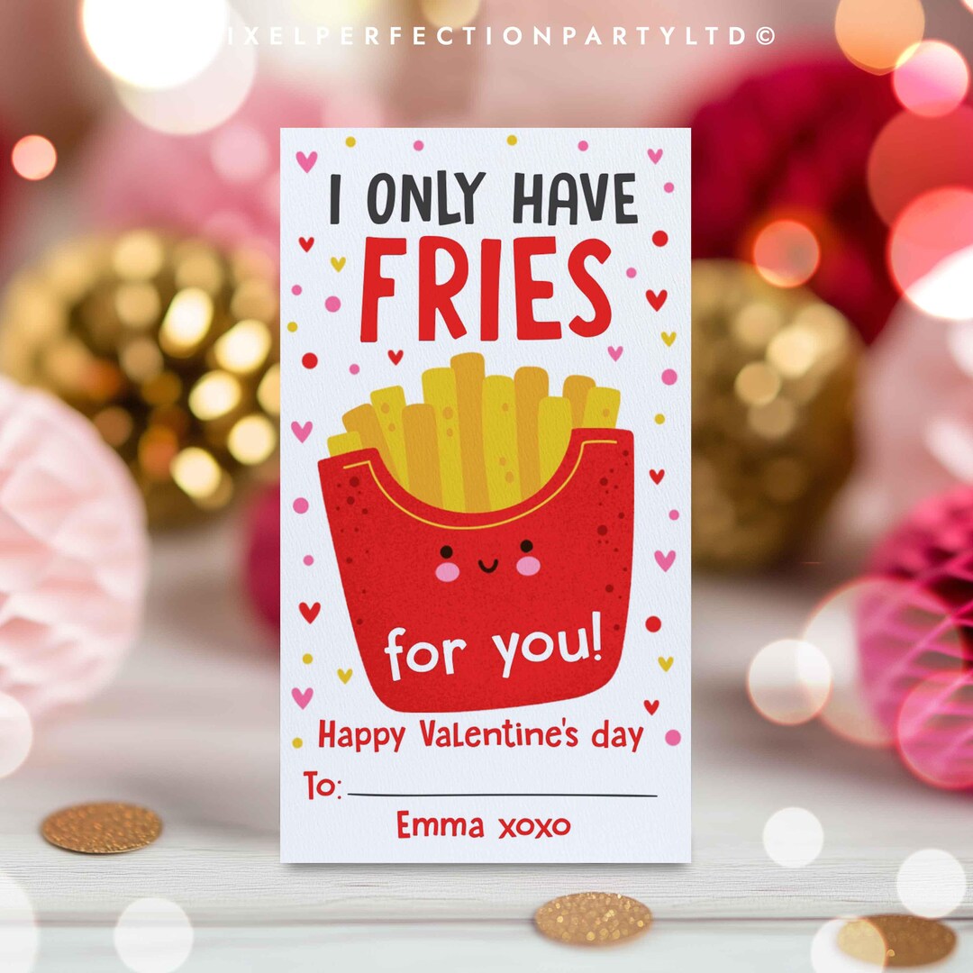 Editable Valentine I Only Have Fries for You Gift Tag Valentine's Day ...