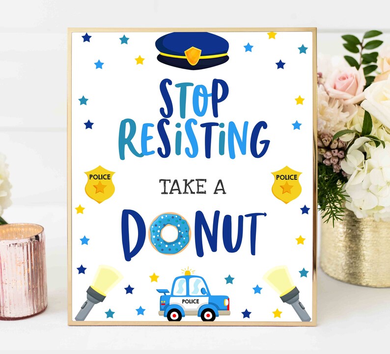 Stop Resisting Table Sign Police Officer Party Sign Police - Etsy
