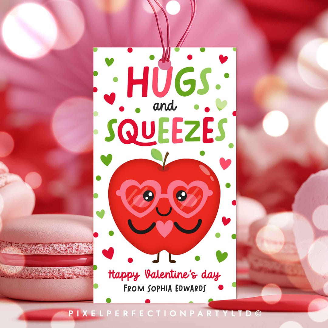 Editable Hugs and Squeezes Valentine's Day Tag Applesauce Tag Apple ...