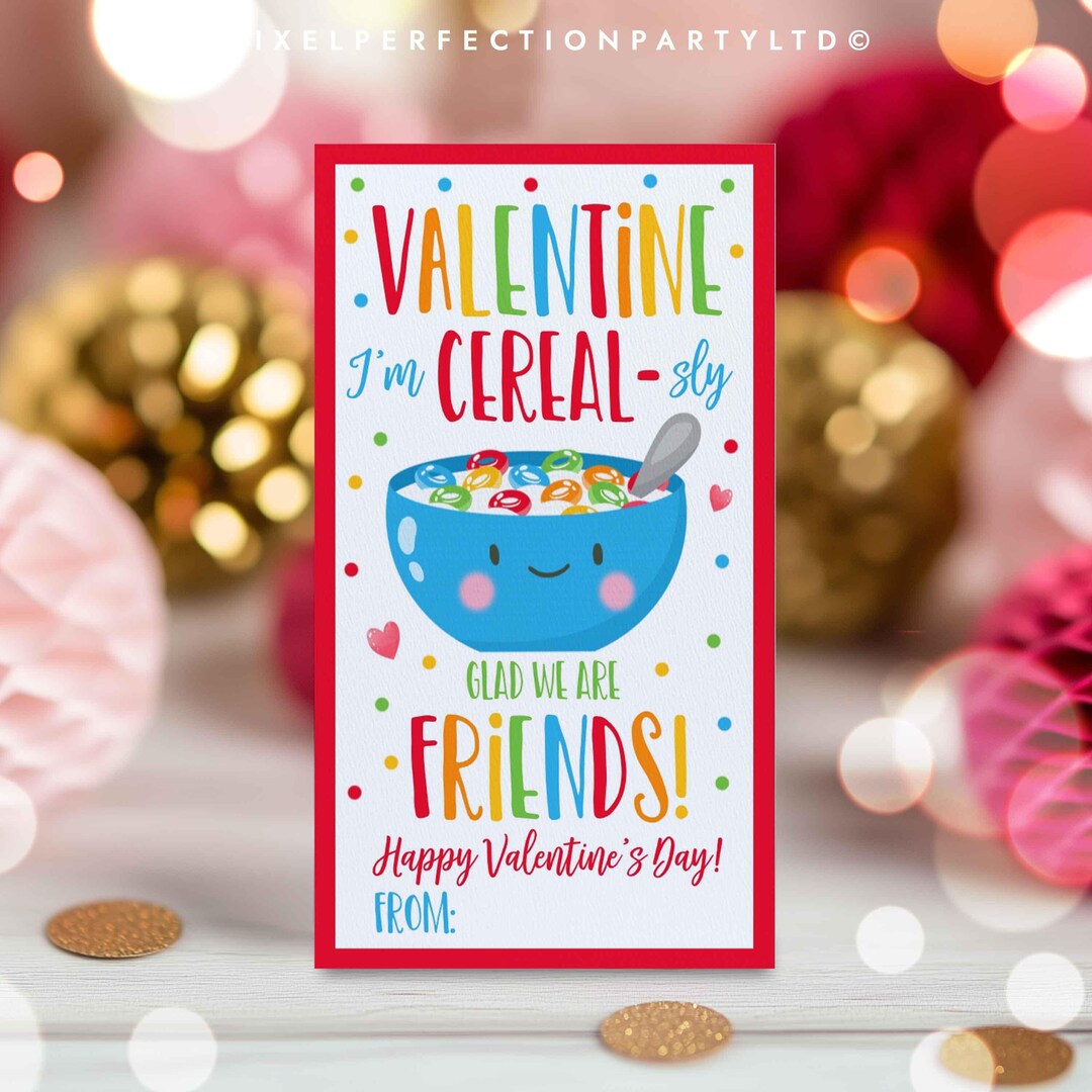 Editable Cereal Valentine's Day Gift Tag Valentine I'm Cereal-sly Glad ...