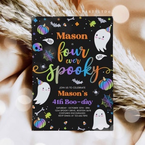 Editable Four Ever Spooky Halloween Ghost 4th Birthday Party Invitation ...