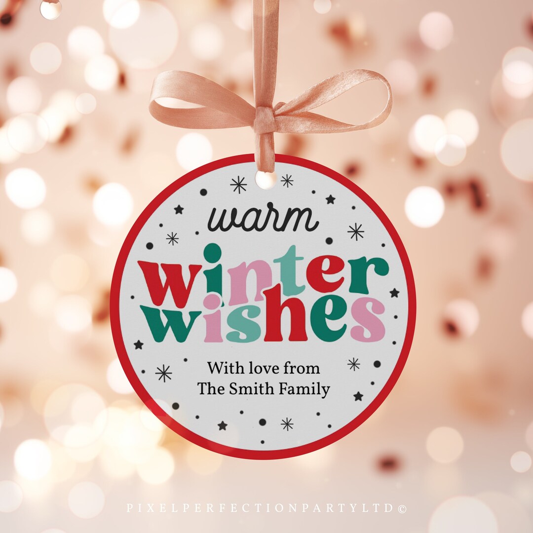 Editable Warm Winter Wishes Christmas Gift Tag Warm Winter Wishes Staff ...