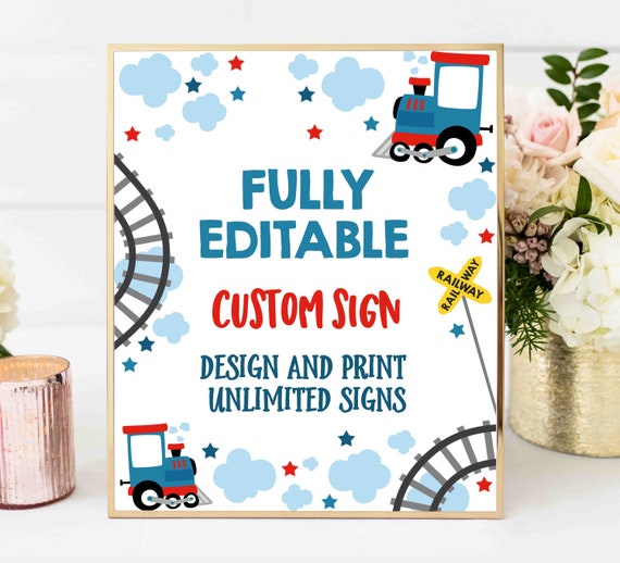 Editable Custom Sign Editable Choo Choo Train Party Sign Make Multiple ...