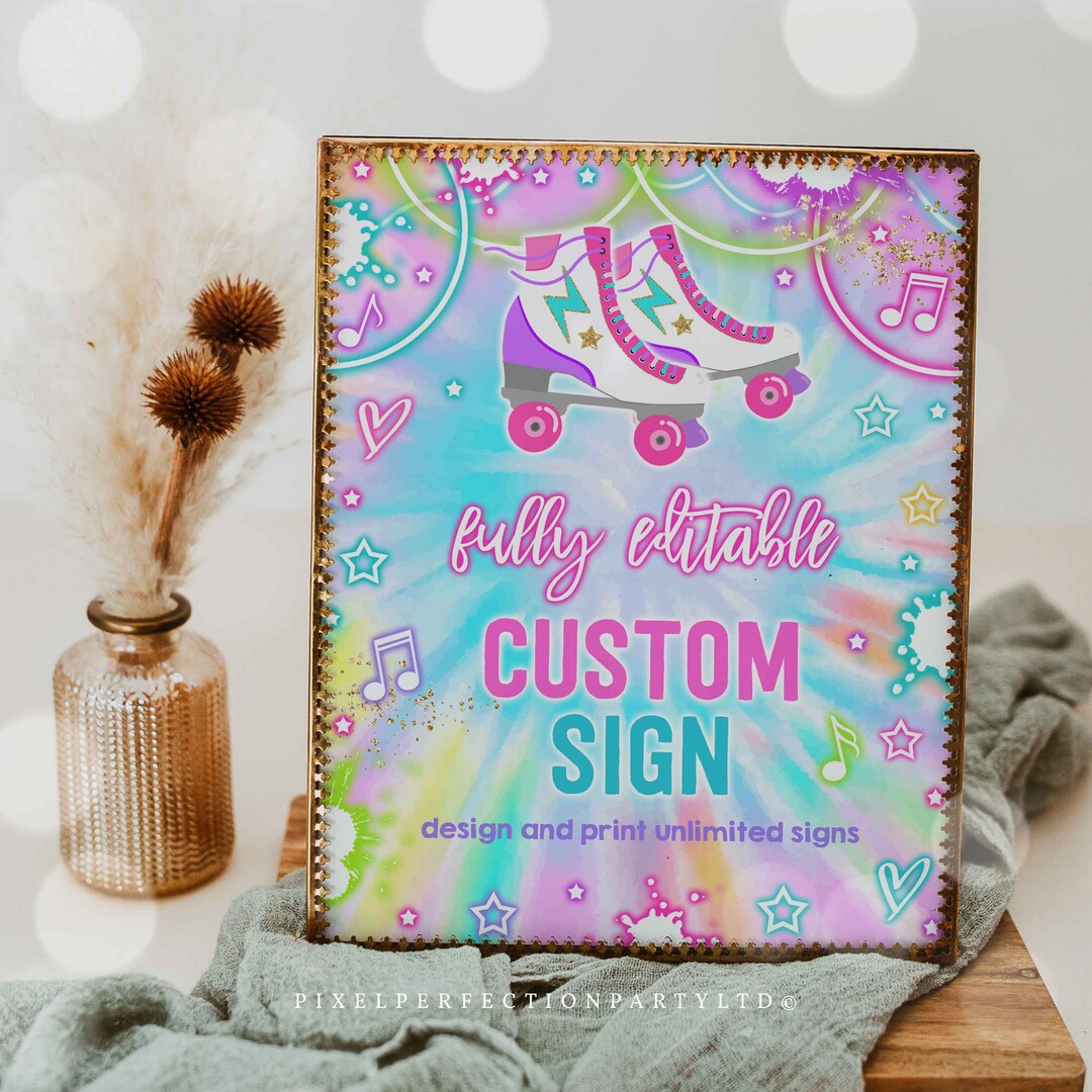 Editable Roller Skating Birthday Party Custom Sign Tie Dye Roller ...