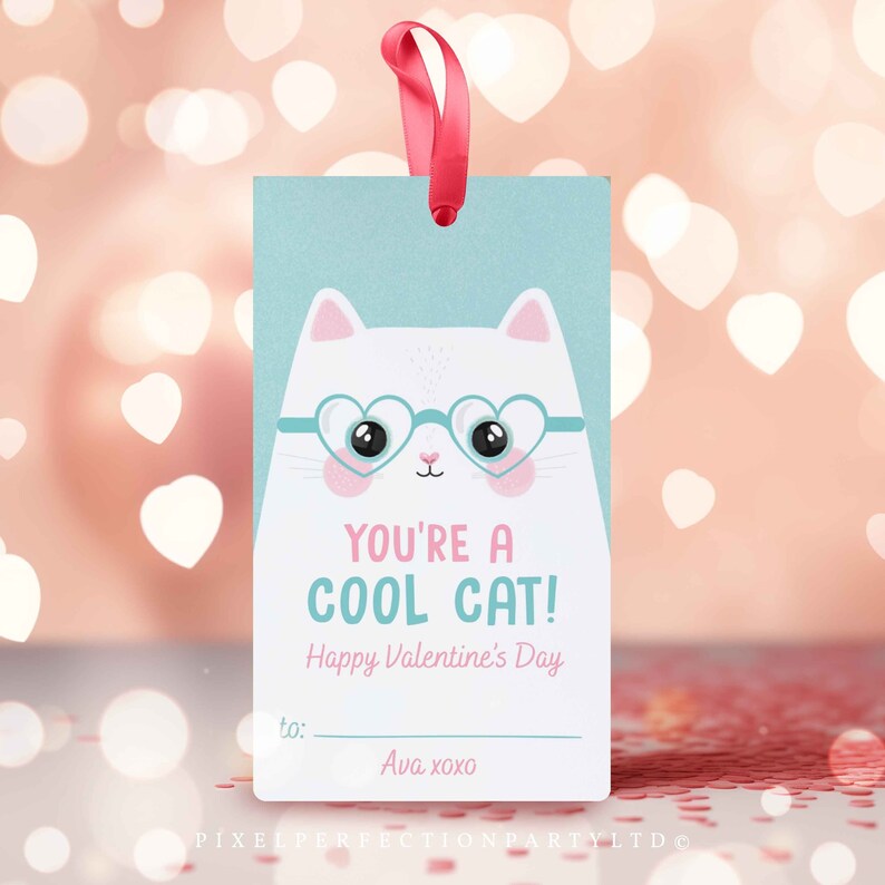 Editable You're A Cool Cat Valentine's Day Gift Tag Valentine Kitten ...
