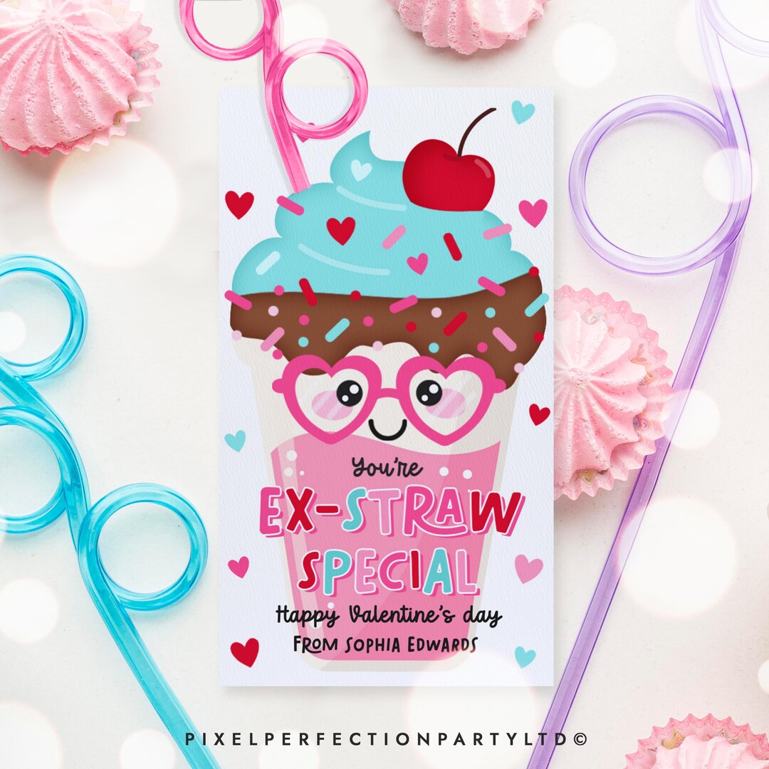 Editable Silly Straw Valentine's Day Gift Tags Ex-straw Special Crazy ...