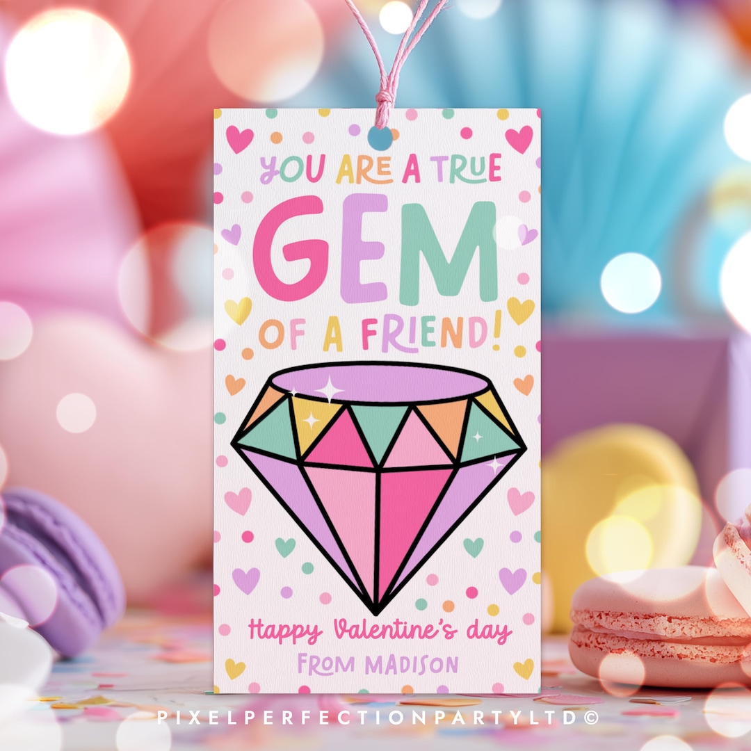 Editable Candy Gem Valentine's Day Gift Tag You're A Gem of a Friend ...