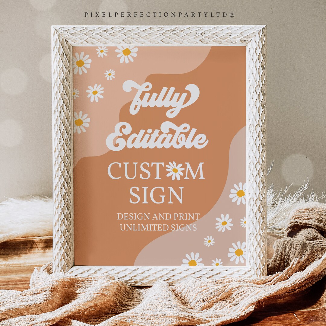 Editable Retro Groovy Daisy Birthday Party Fully Editable Custom Sign ...