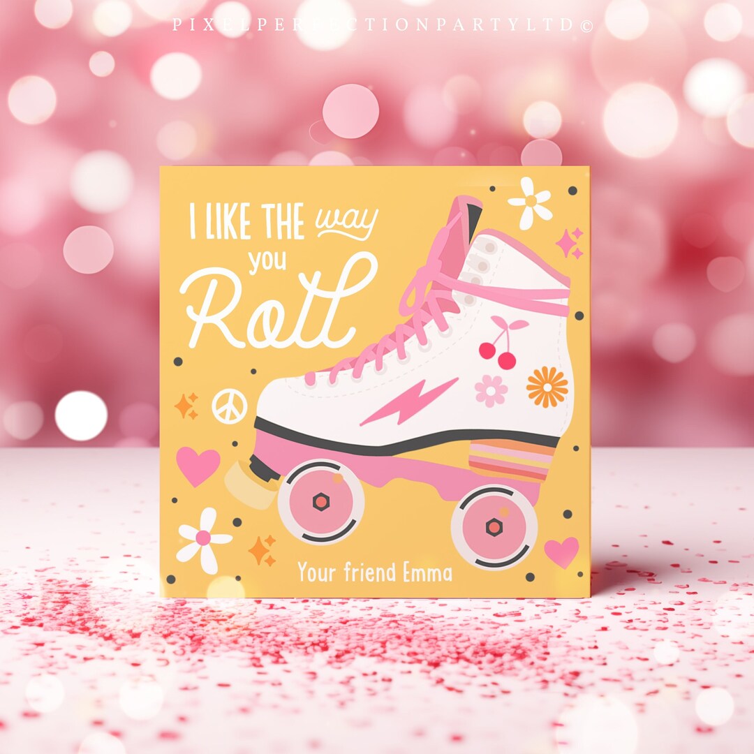 Editable Roller Skate Valentine's Day Gift Tag Valentine I Like the Way ...