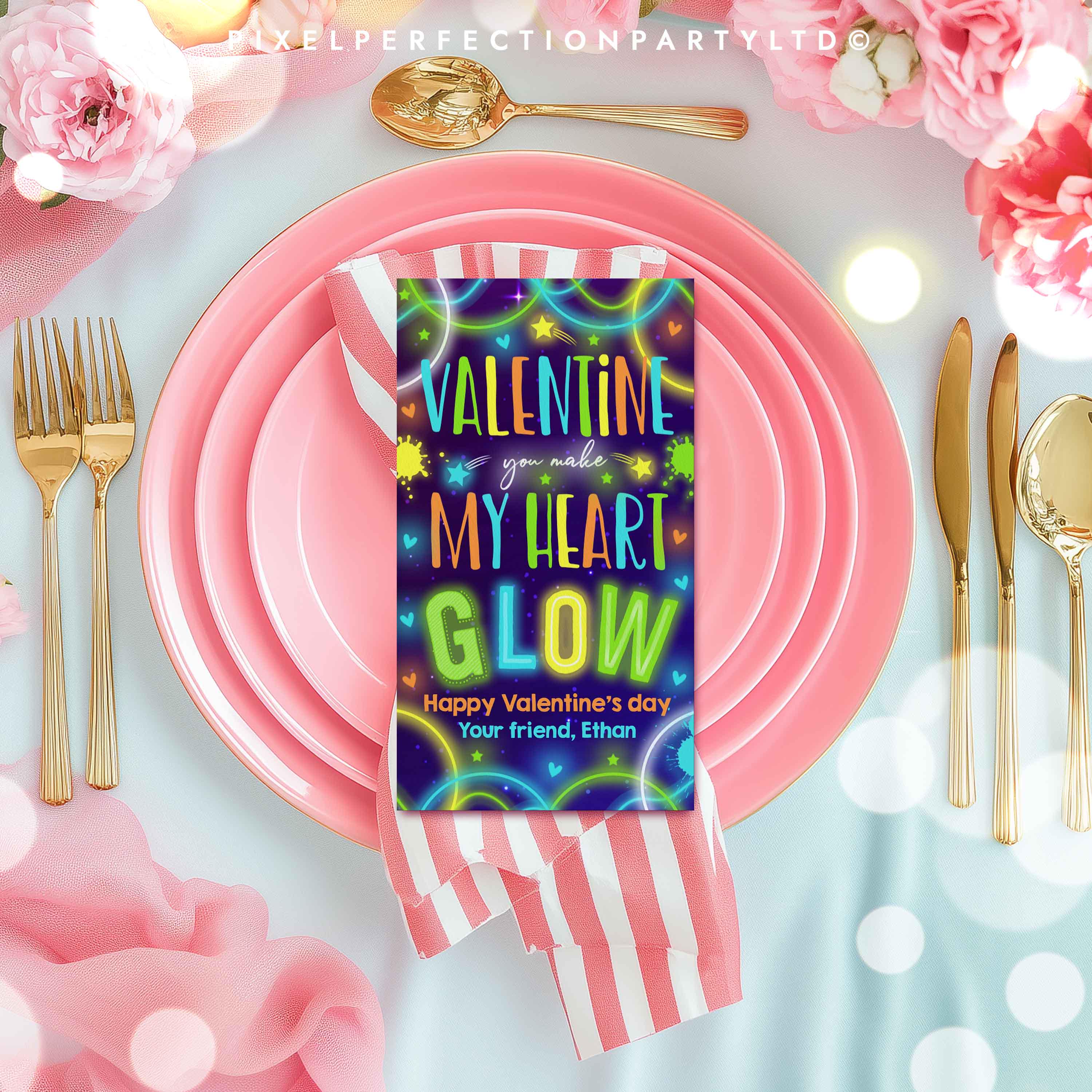 Editable You Make My Heart Glow Valentine Glow Stick Gift Tag Glow ...