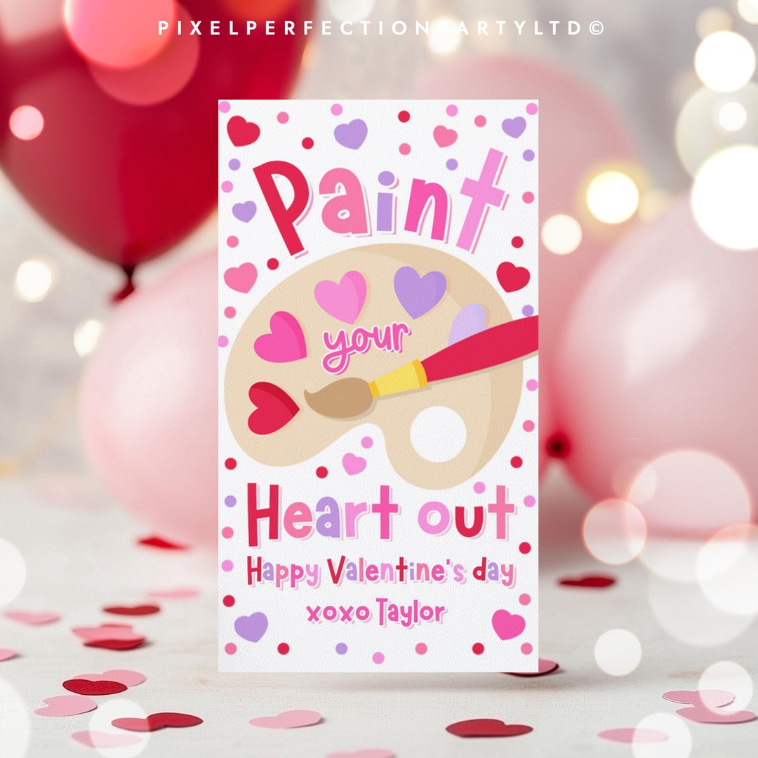 Editable Paint Your Heart Out Valentine's Day Tag Paint Palette Paint ...