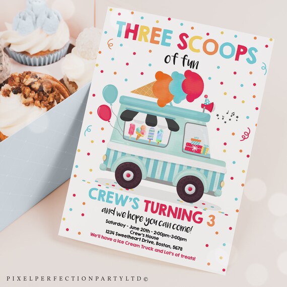 Editable Ice Cream Truck Three Scoops Of Fun 3rd Birthday Party