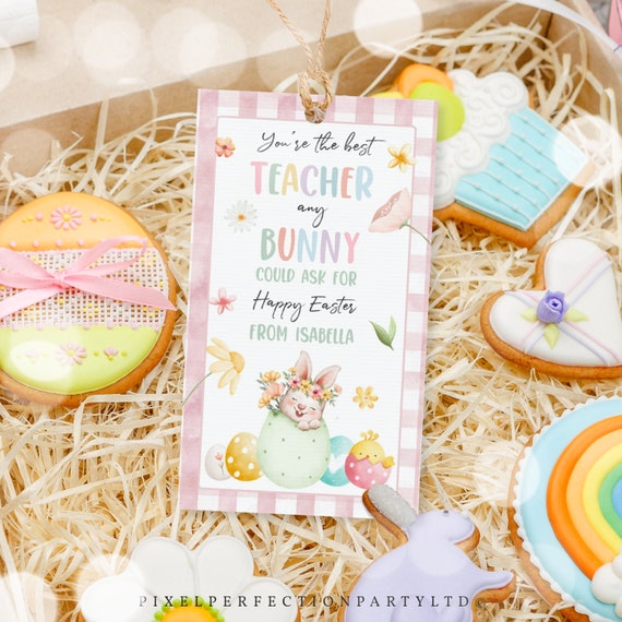 Editable Easter Teacher Gift Tag Easter You're The Best Teacher Any ...