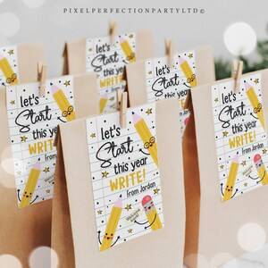 Editable Back to School Gift Tag Let's Start This Year Write Pencil ...