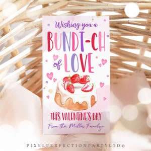 Editable Valentine Bundt Cake Gift Tag Wishing You A Bundt-ch - Etsy