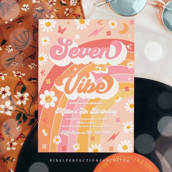 Editable Seven Is A Vibe Groovy 7th Birthday Party Invitation Peace ...