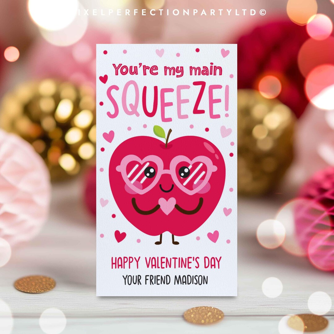 Editable Valentines Applesauce Gift Tag You're My Main Squeeze ...