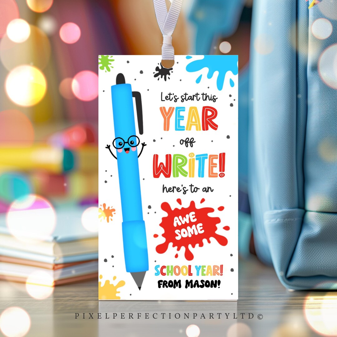 Editable Back to School Gift Tag Let's Start This Year Write Pen Gift ...