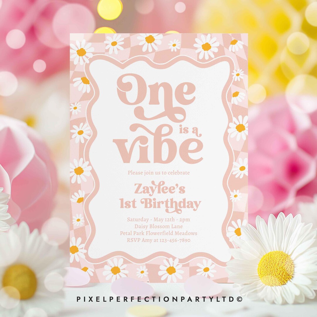 Editable Daisy One is A Vibe 1st Birthday Party Invitation Pink Wavy ...