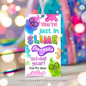Editable Back to School Gift Tag Just in Slime for A Great School Year ...