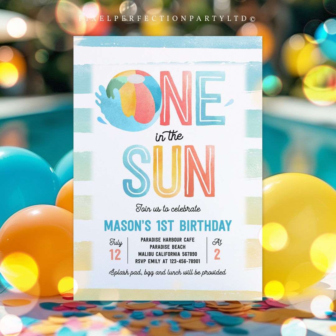 Editable One in the Sun 1st Birthday Party Invitation Beach Ball Summer ...