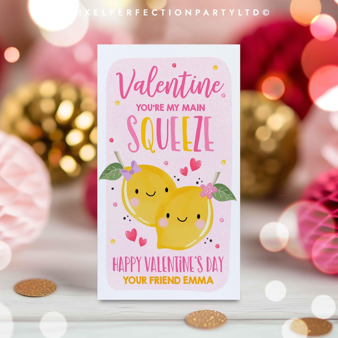 Editable Lemon Valentines Gift Tag Valentine You're My Main Squeeze ...