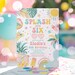 Editable Splash Into Six 6th Birthday Pool Party Invitation Tropical ...