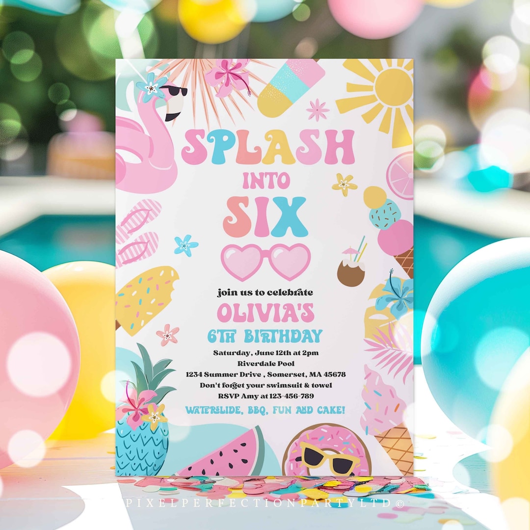 Editable Splash Into Six 6th Birthday Pool Party Invitation Tropical Summer Splish Splash Girly ...