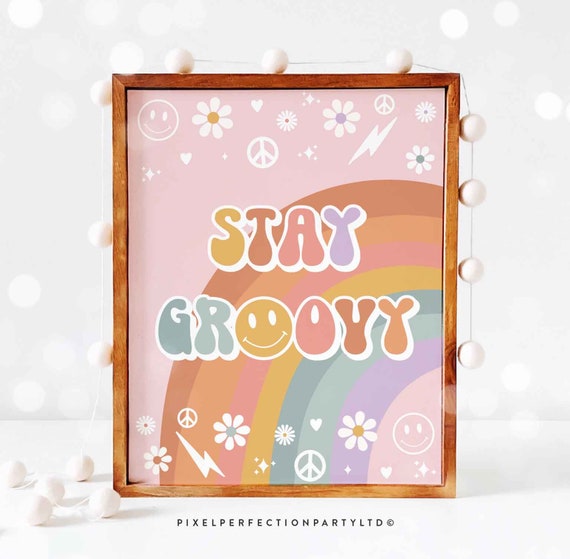 Groovy 70's Birthday Party Decor Stay Groovy Sign Groovy One Two Groovy ...