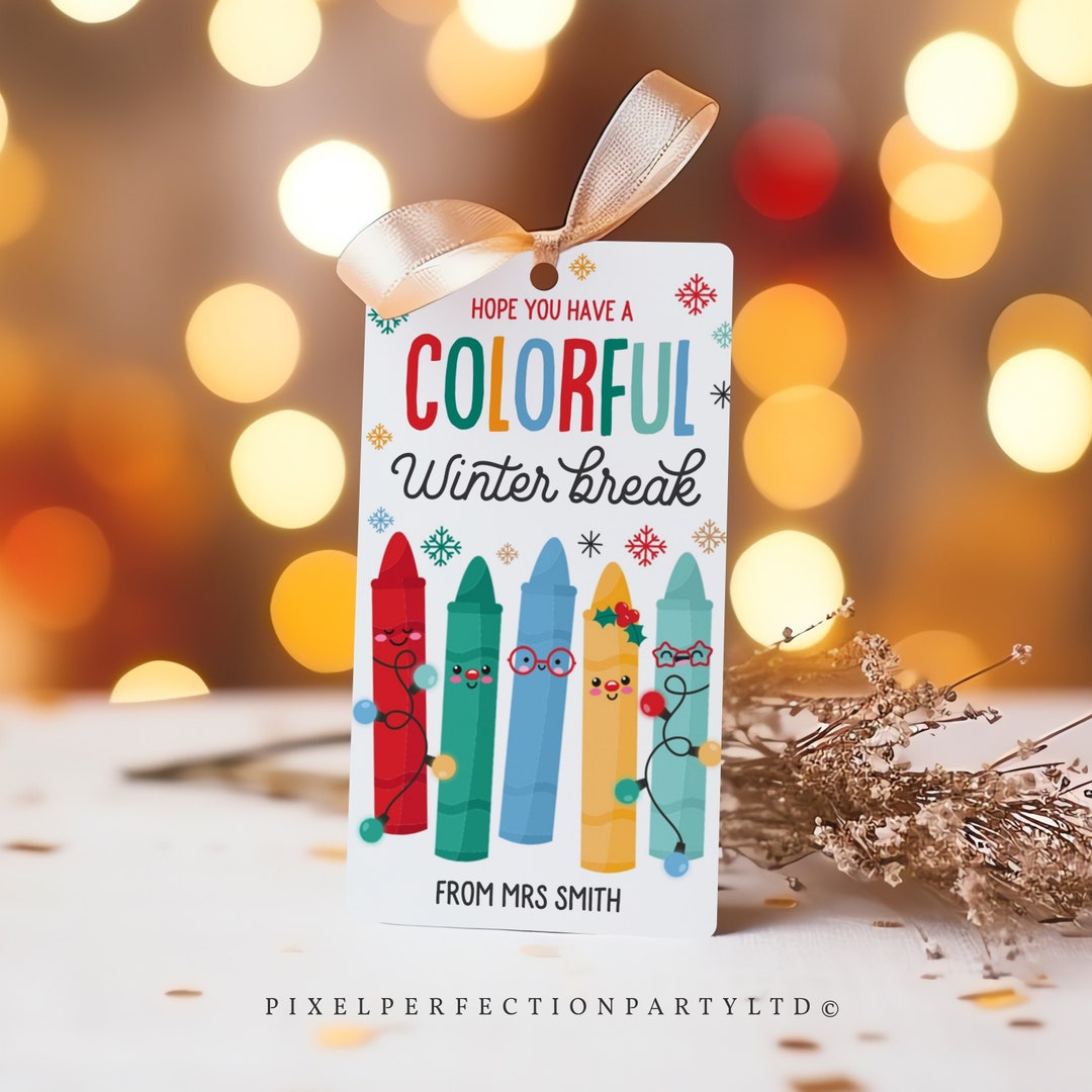 Editable Hope You Have A Colorful Winter Break Christmas Gift - Etsy