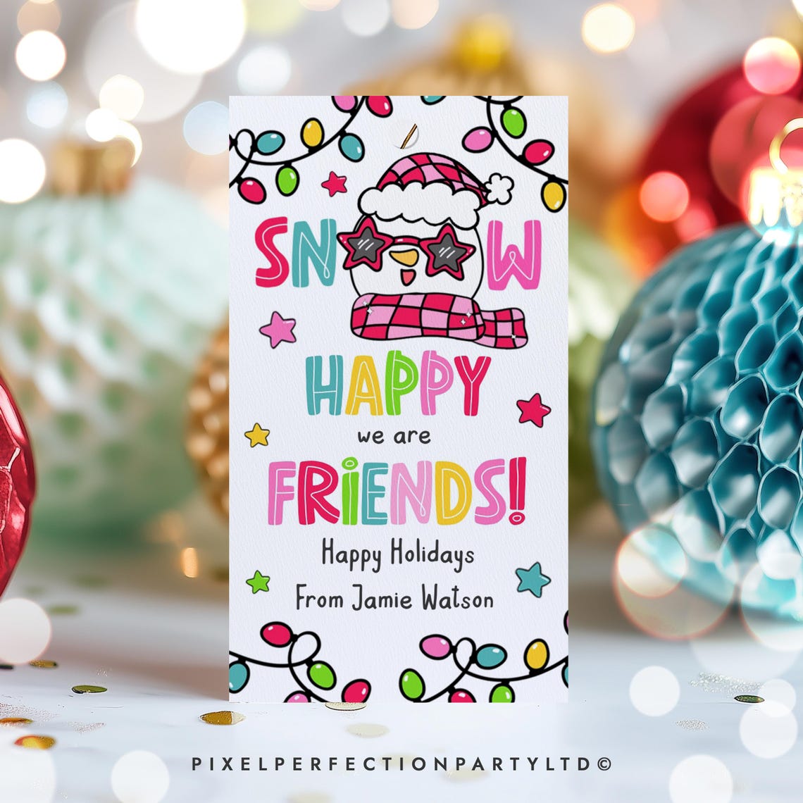 Editable Snow Happy We Are Friends Christmas Gift Tag Classroom Student ...