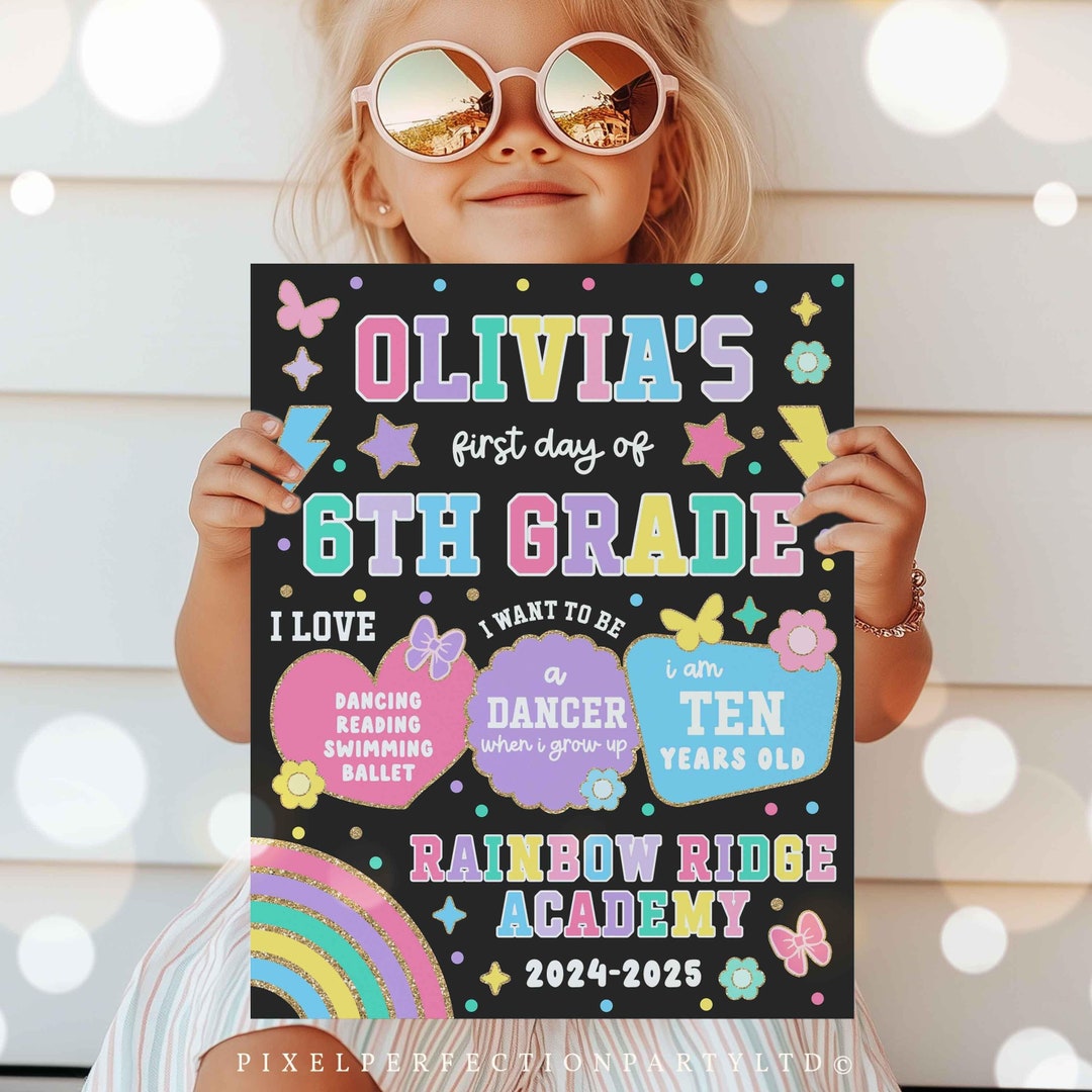 Editable First Day of 6th Grade Sign Printable First Day of 6th Grade ...
