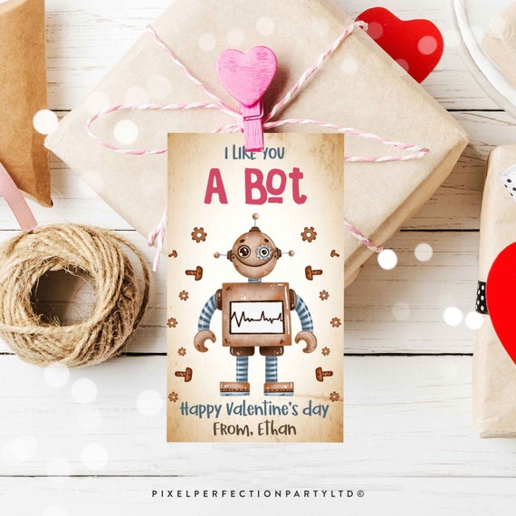 Editable Robot Valentine&#039;s Day Gift Tag Valentine Robot I Like You A ...