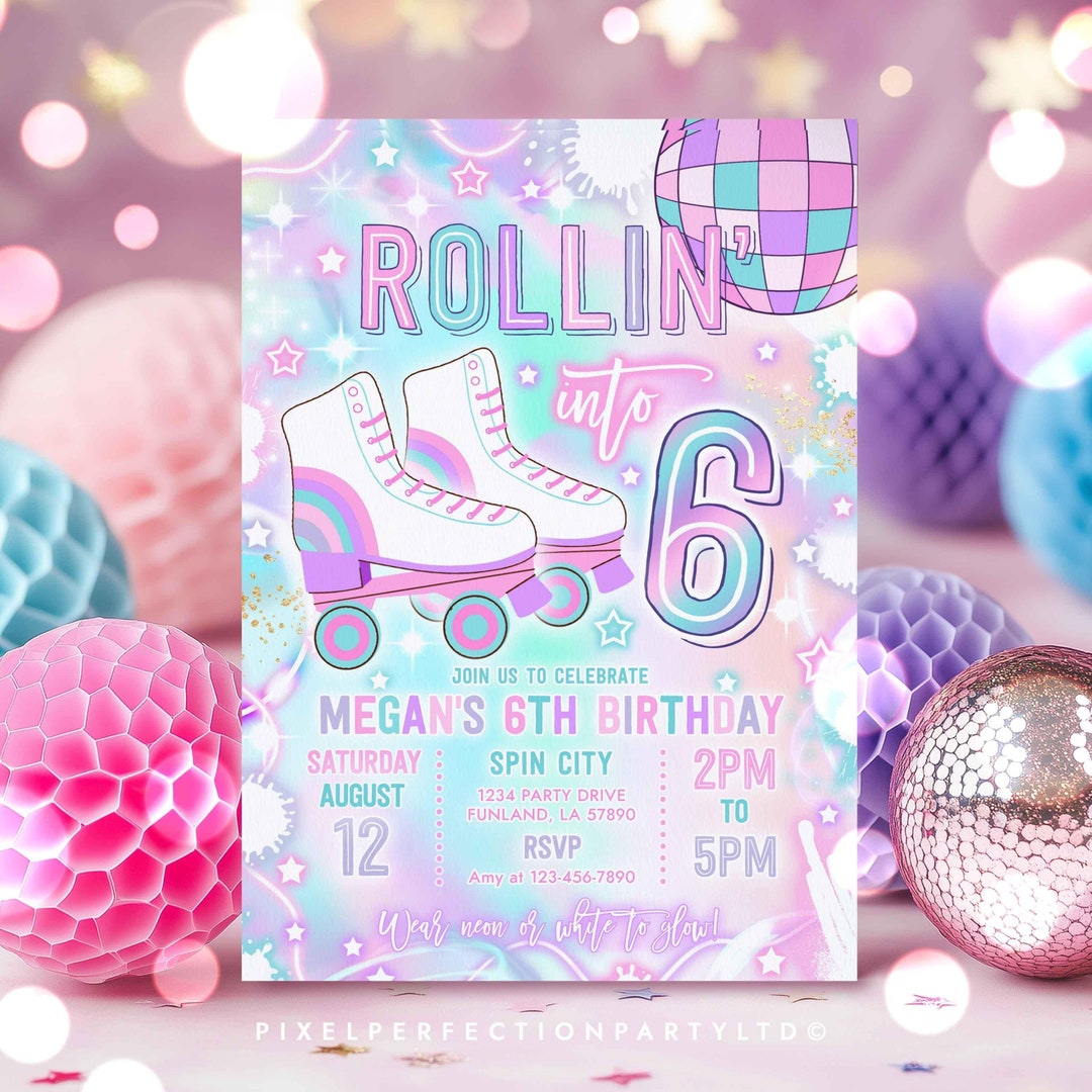 Editable Roller Skating 6th Birthday Party Invitation Rollin' Into Six ...