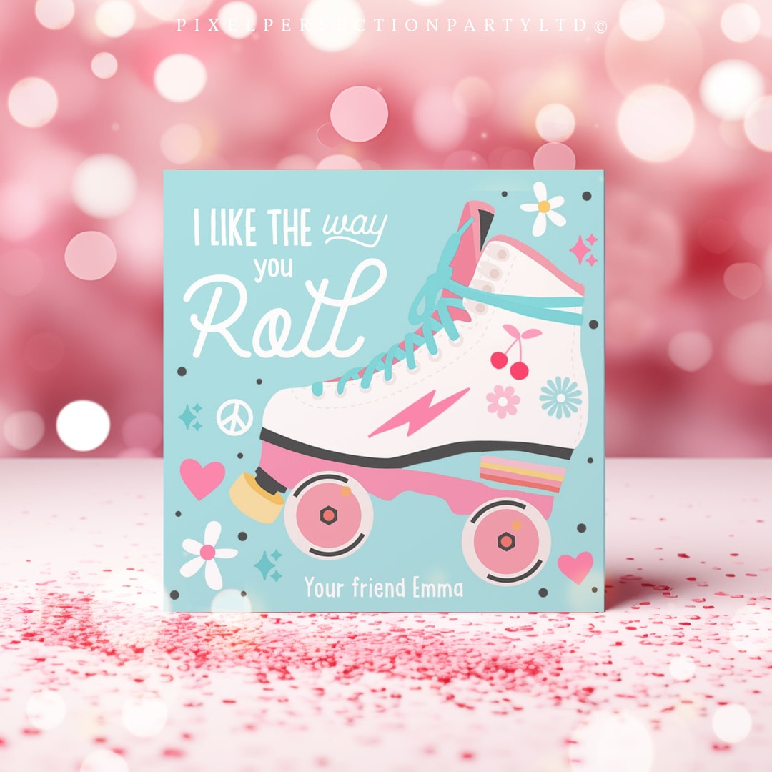 Editable Roller Skate Valentine's Day Gift Tag Valentine I Like the Way ...