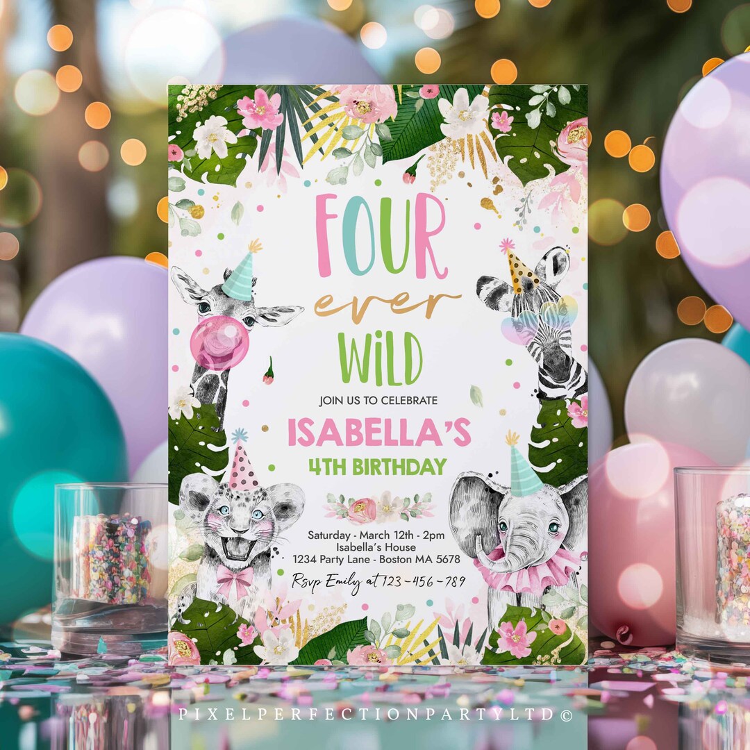 Editable Four Ever Wild Birthday Invitation Safari Animals Fourever ...