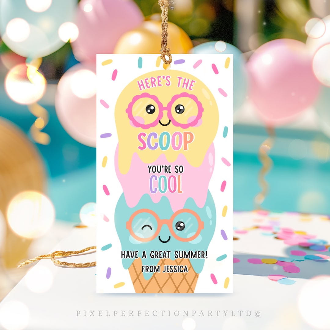 Editable Ice Cream Summer Teacher Appreciation Gift Tag You're so Cool ...