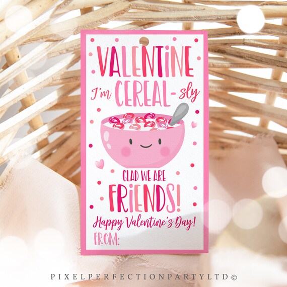 Editable Cereal Valentine's Day Gift Tag Valentine I'm Cereal-Sly Glad ...