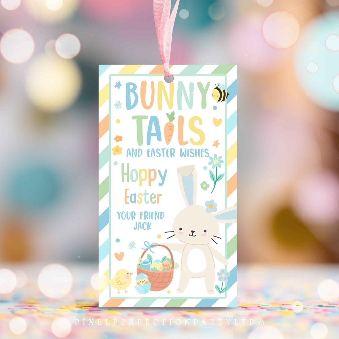 Editable Easter Bunny Tails Gift Tag Easter Treat Candy Tag Easter ...