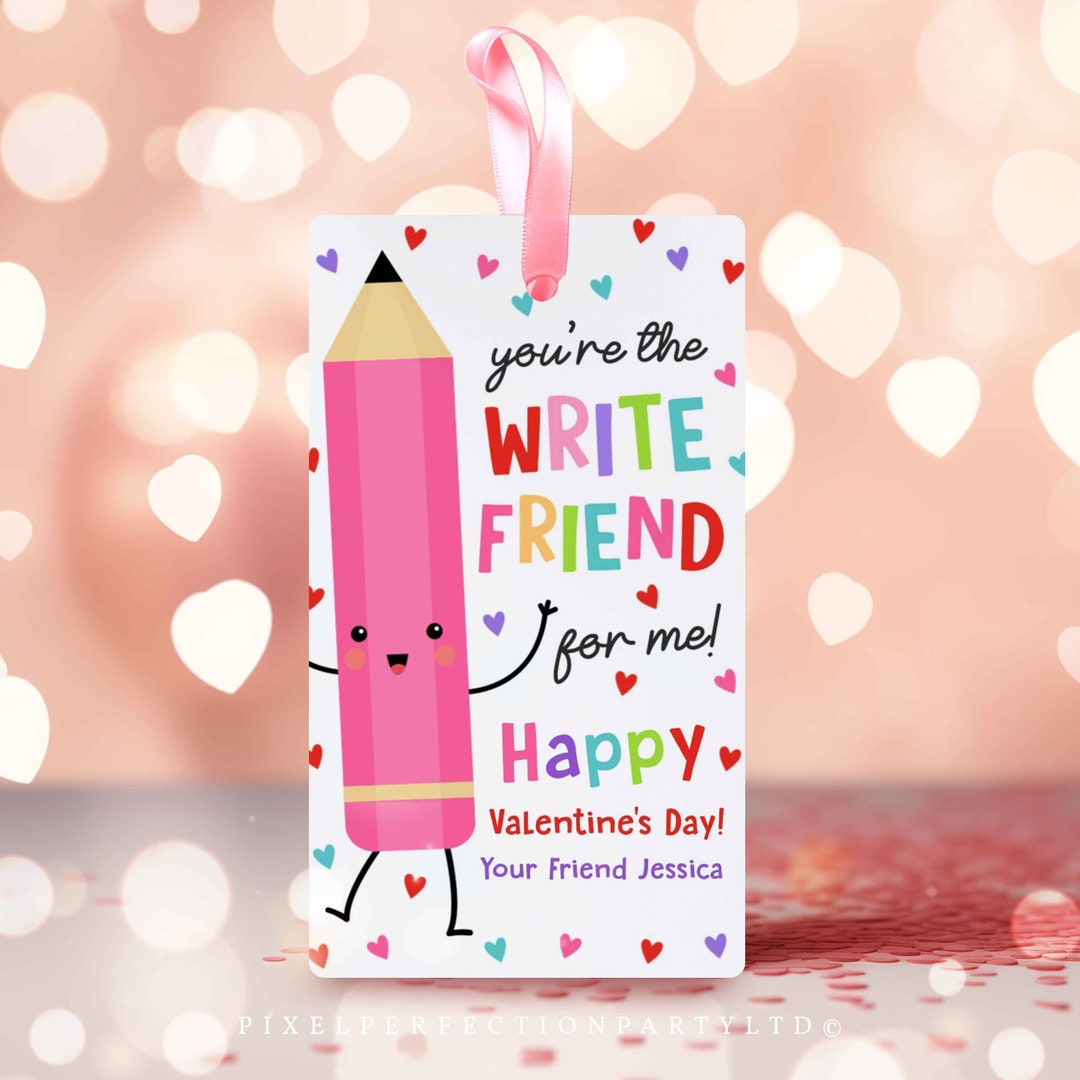 Editable Valentines Pencil Gift Tags Valentines Pencil You're the Write ...