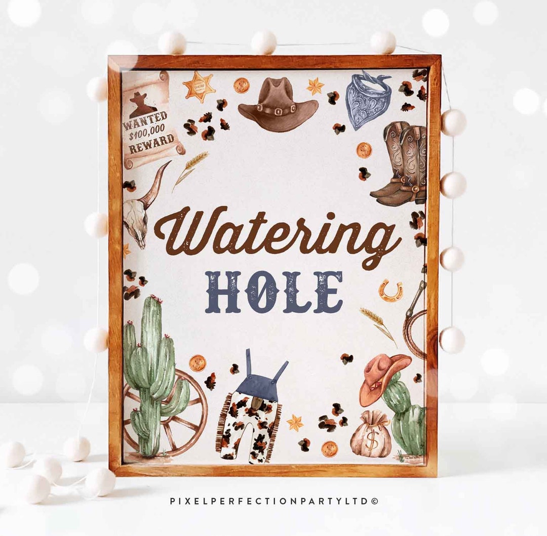 Cowboy Birthday Party Watering Hole Sign Wild West Cowboy 1st Rodeo ...