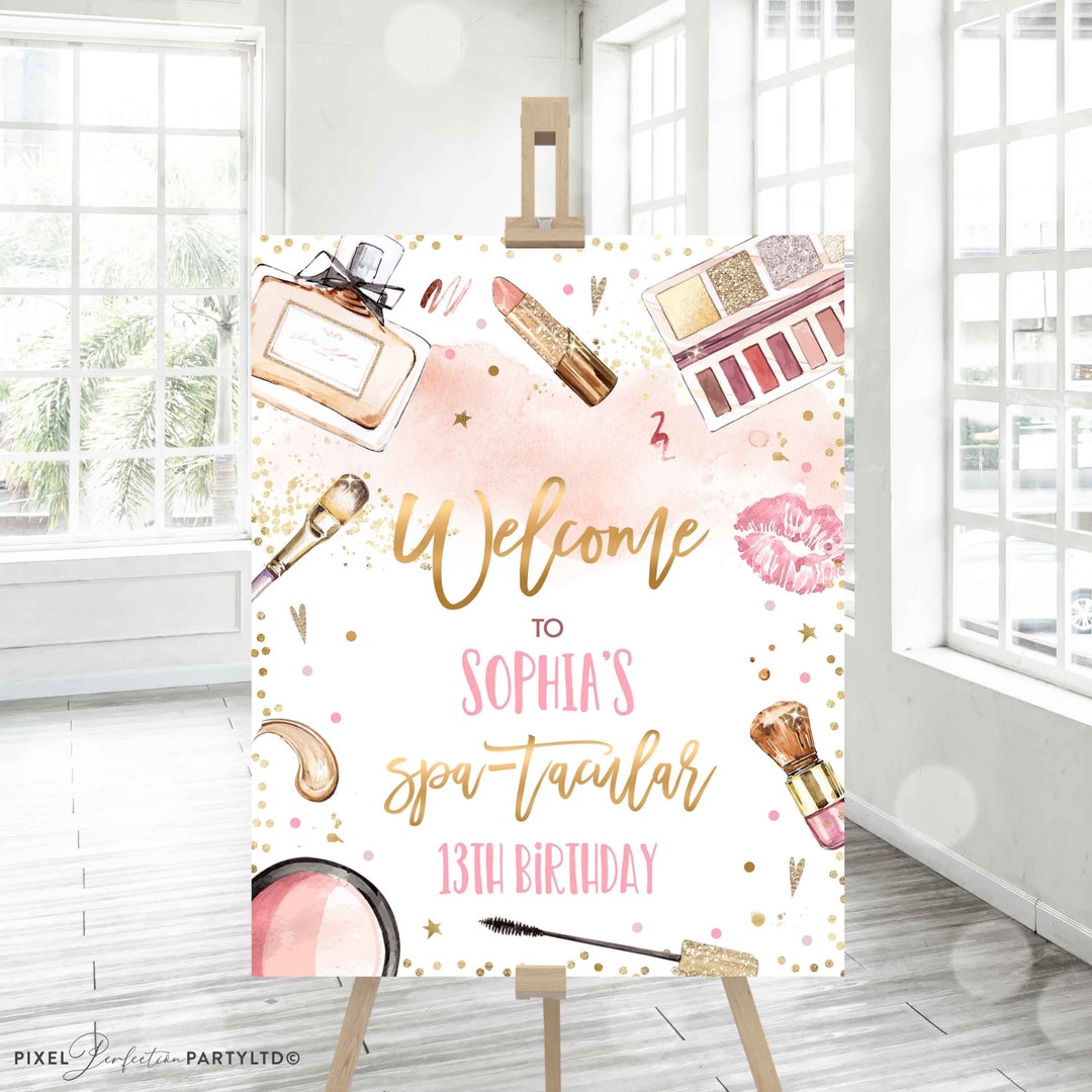 Editable Spa Makeup Party Welcome Sign Glitz and Glam Birthday Party ...