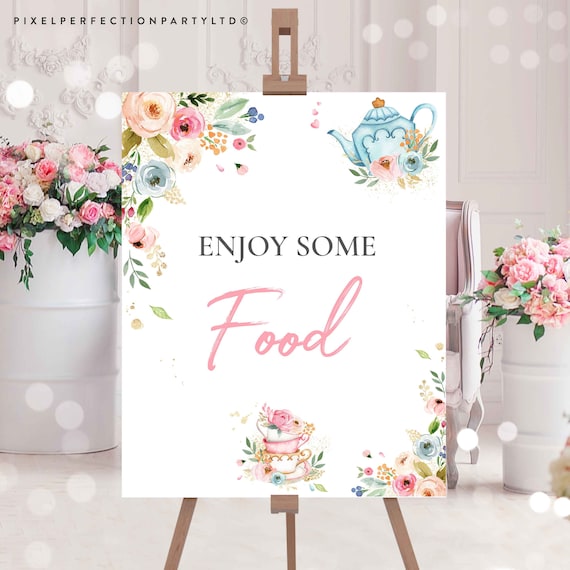 Tea Party Table Sign Enjoy Some Food Sign Pink & Gold Floral Par-Tea ...