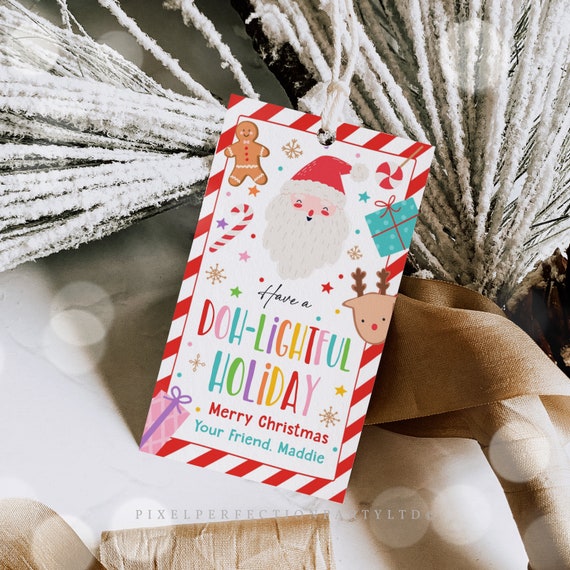 Editable Christmas Playdough Gift Tag Have A Doh-Lightful Holiday Gift ...