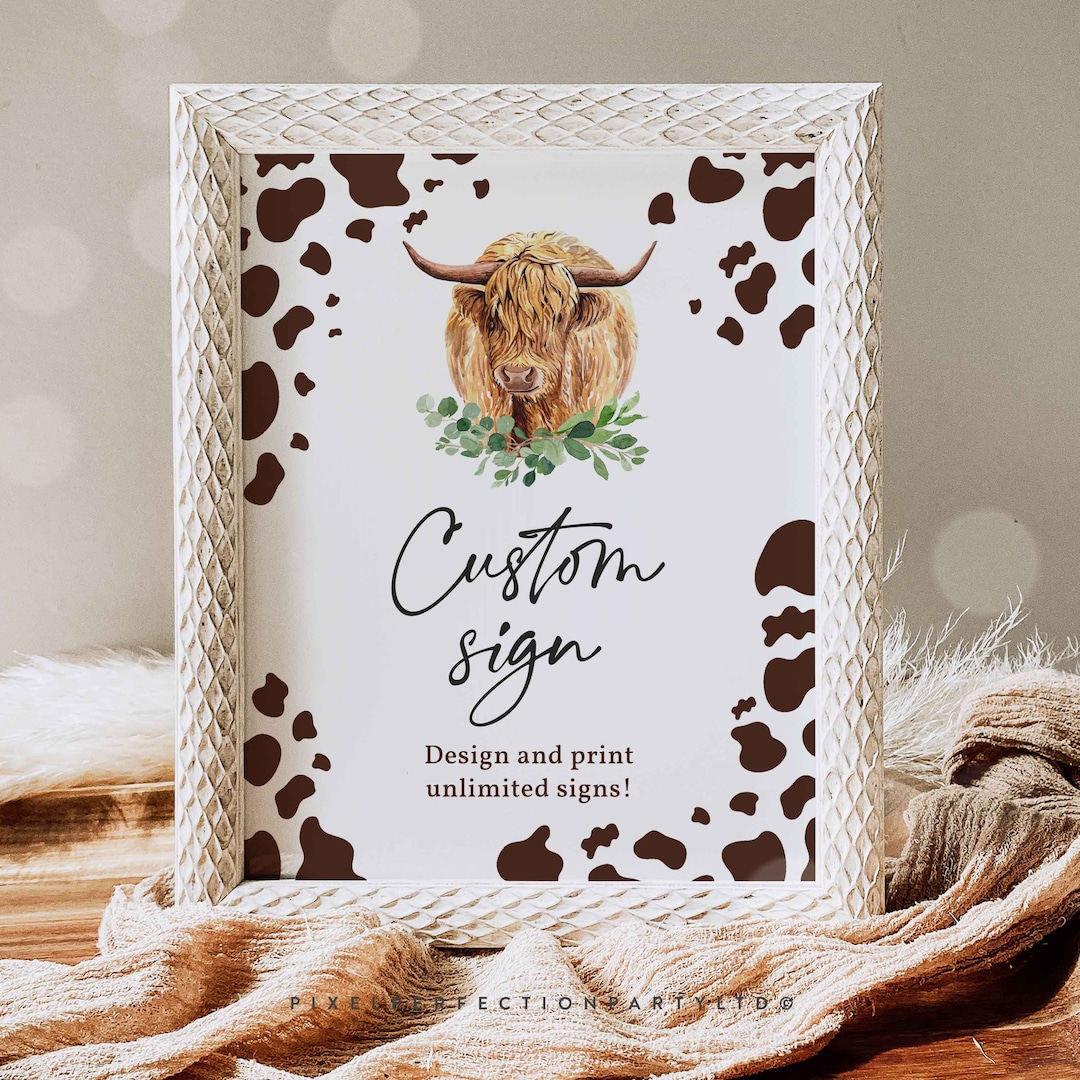 Editable Highland Cow Birthday Party Fully Editable Custom Sign Holy ...