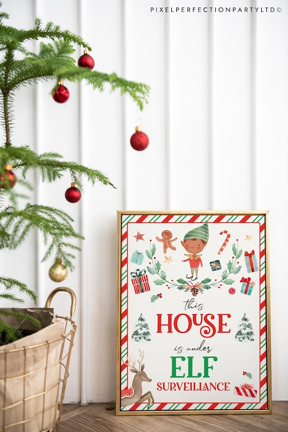 Elf Surveillance & Camera Sign Elf Printable This House Is Under Elf ...