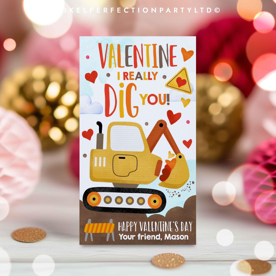 Editable Construction Valentine's Day Gift Tag I Really Dig You Dump ...