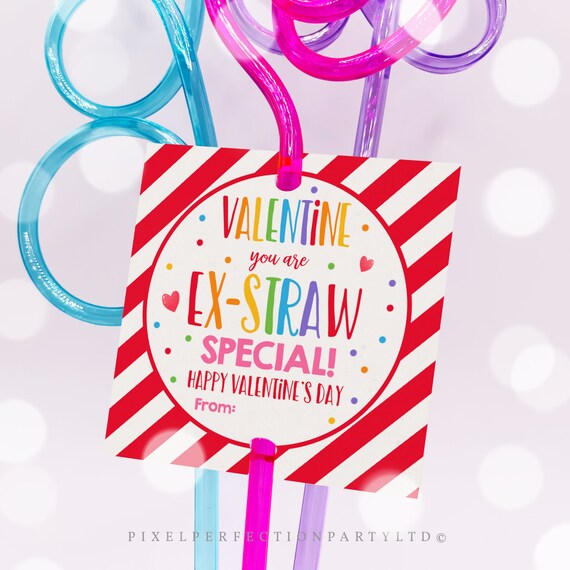 Editable Ex-Straw Special Valentines Gift Tag Valentine Silly Straw ...