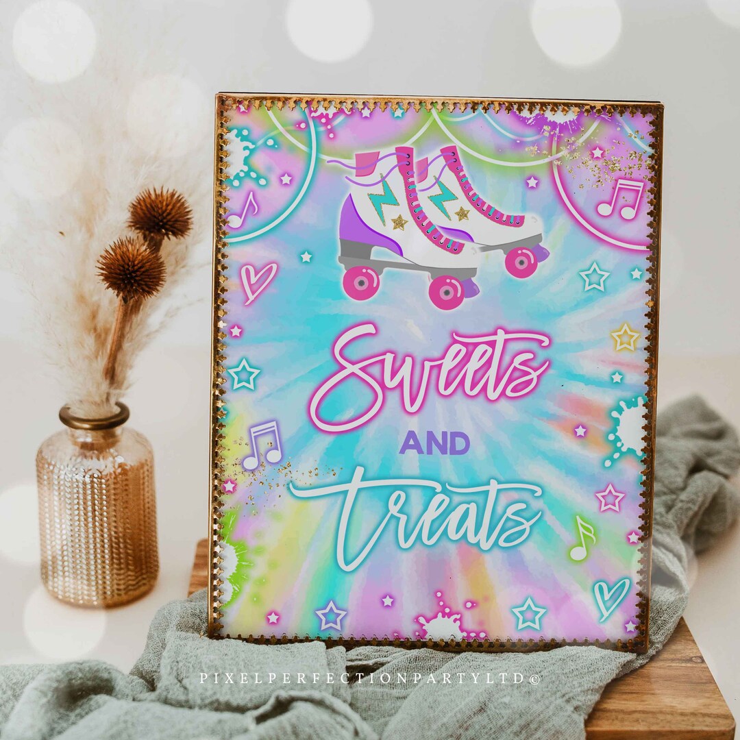 Roller Skating Birthday Party Sweets and Treats Sign Tie Dye Roller ...